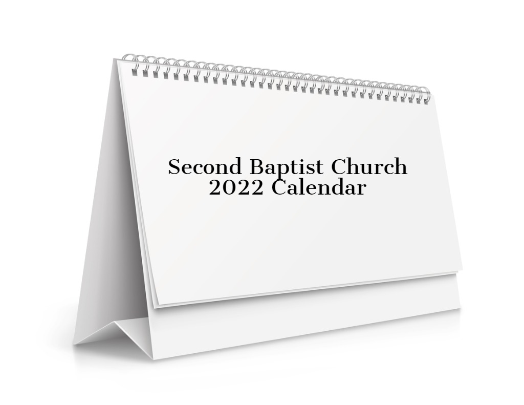 2022 Calendar – Second Baptist Church